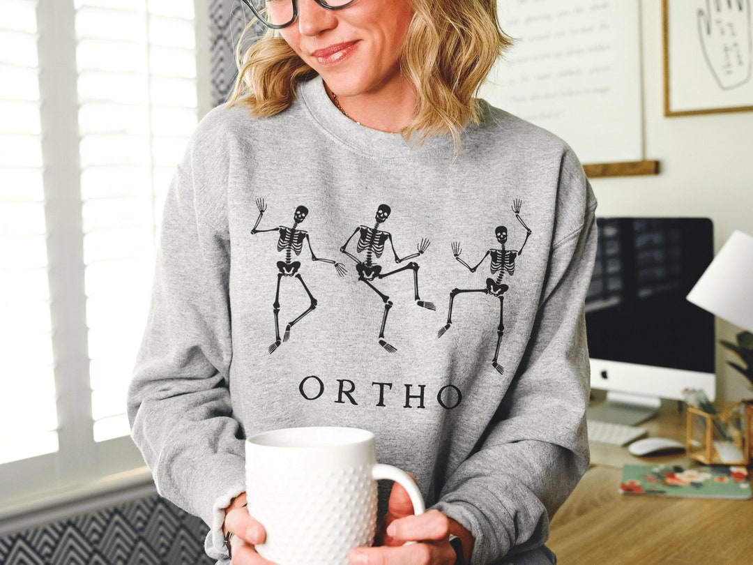 Ortho Sweatshirt Orthopedic Ortho Squad Halloween Orthopedics ...