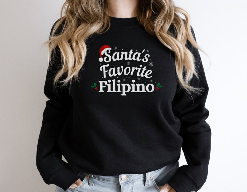 Santa's Favorite Filipino Christmas Shirt Philippines Christmas Sweater ...