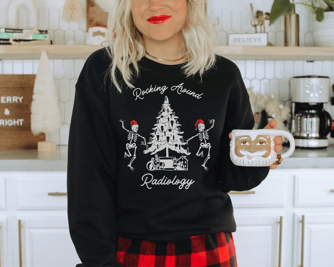 Radiology Christmas Sweatshirt Christmas Crewneck Radiology Rad Tech ...