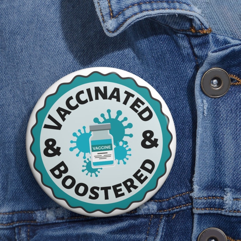 Vaccinated and Boostered Pin Button Vaccinated Pin Booster - Etsy