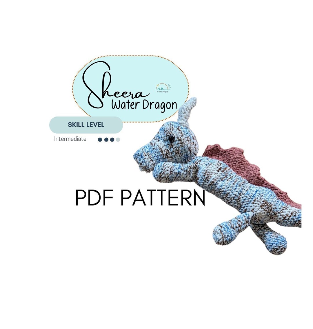 Sheera the Water Dragon, Crochet Pattern Digital Download, Intermediate ...