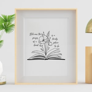 Printable Download Between the Pages of a Book is a Wonderful Place to ...