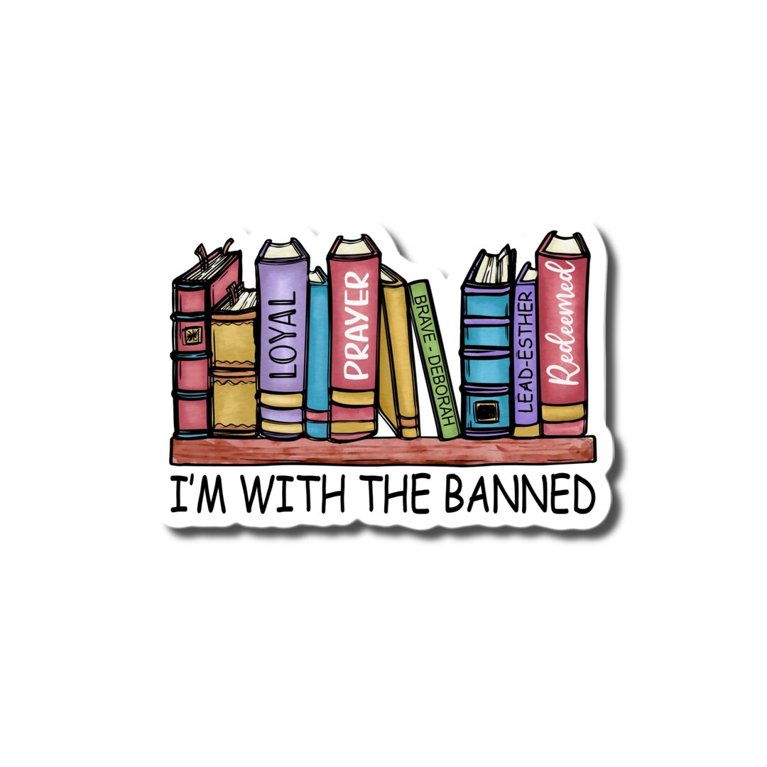 I'm With the Banned Books Sticker Reading Book Sticker - Etsy