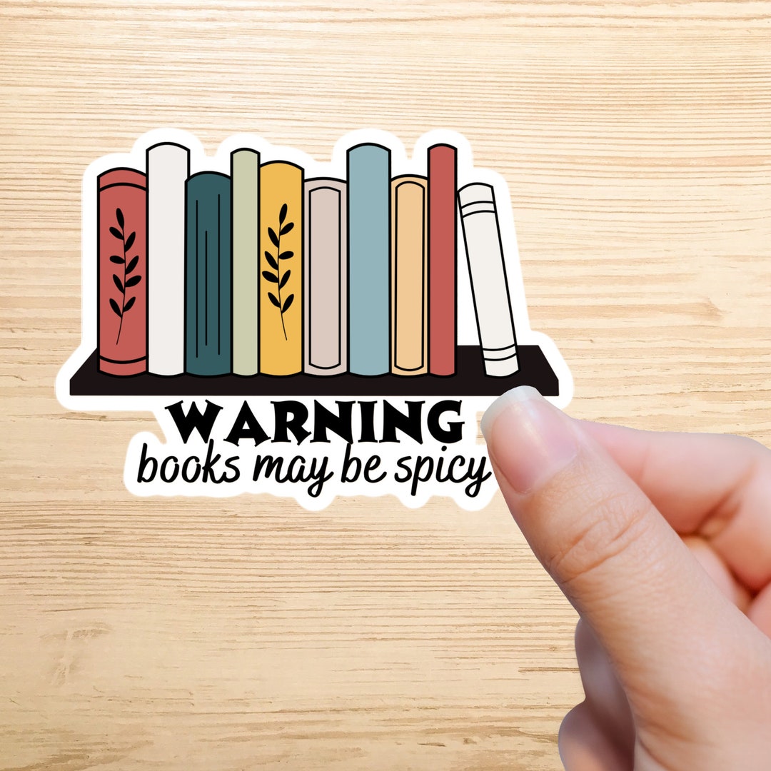 Warning Spicy Books Smut Book Sticker for Kindle Warning Books Spicy - Etsy