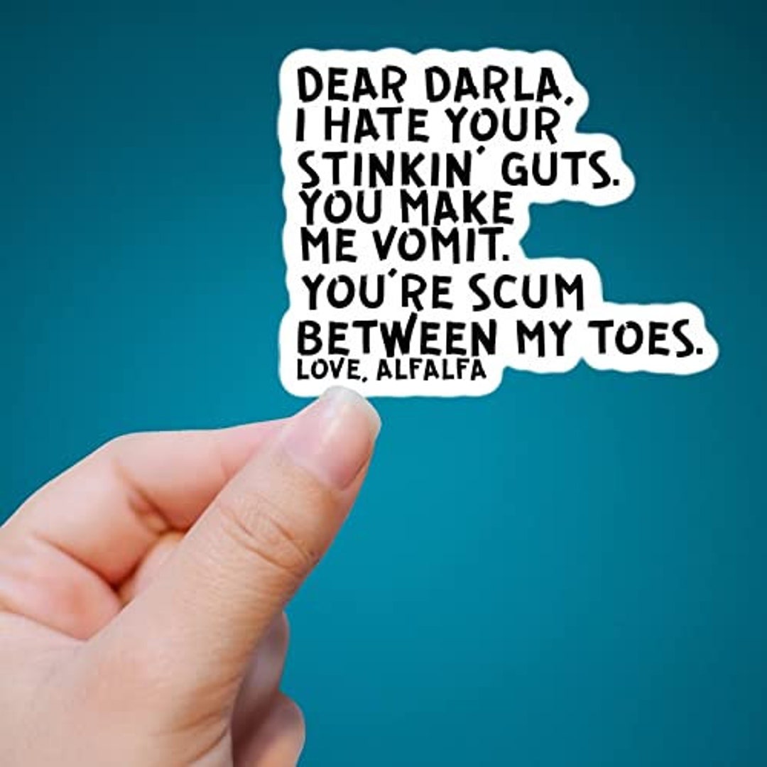 Little Rascals Dear Darla Alfalfa Funny Movie Quote Waterproof Sticker ...