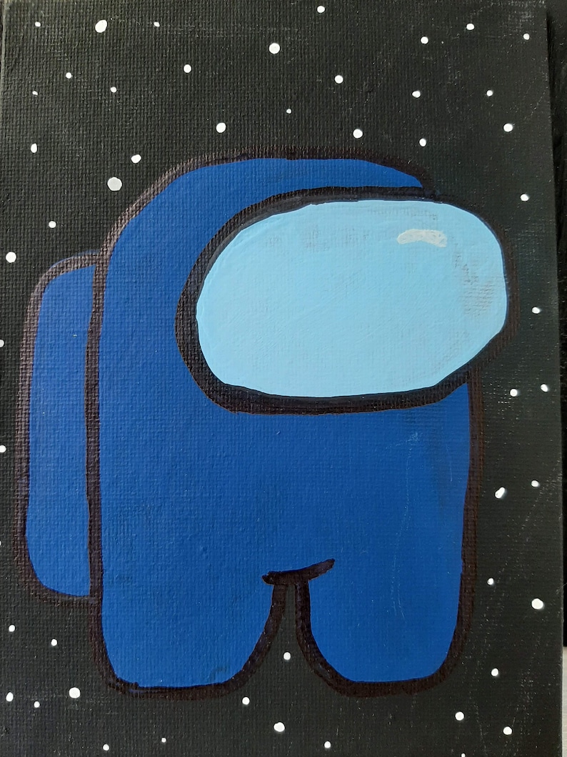 Custom Among Us Painting Blue Crewmate Acrylic on Canvas 5x7 - Etsy