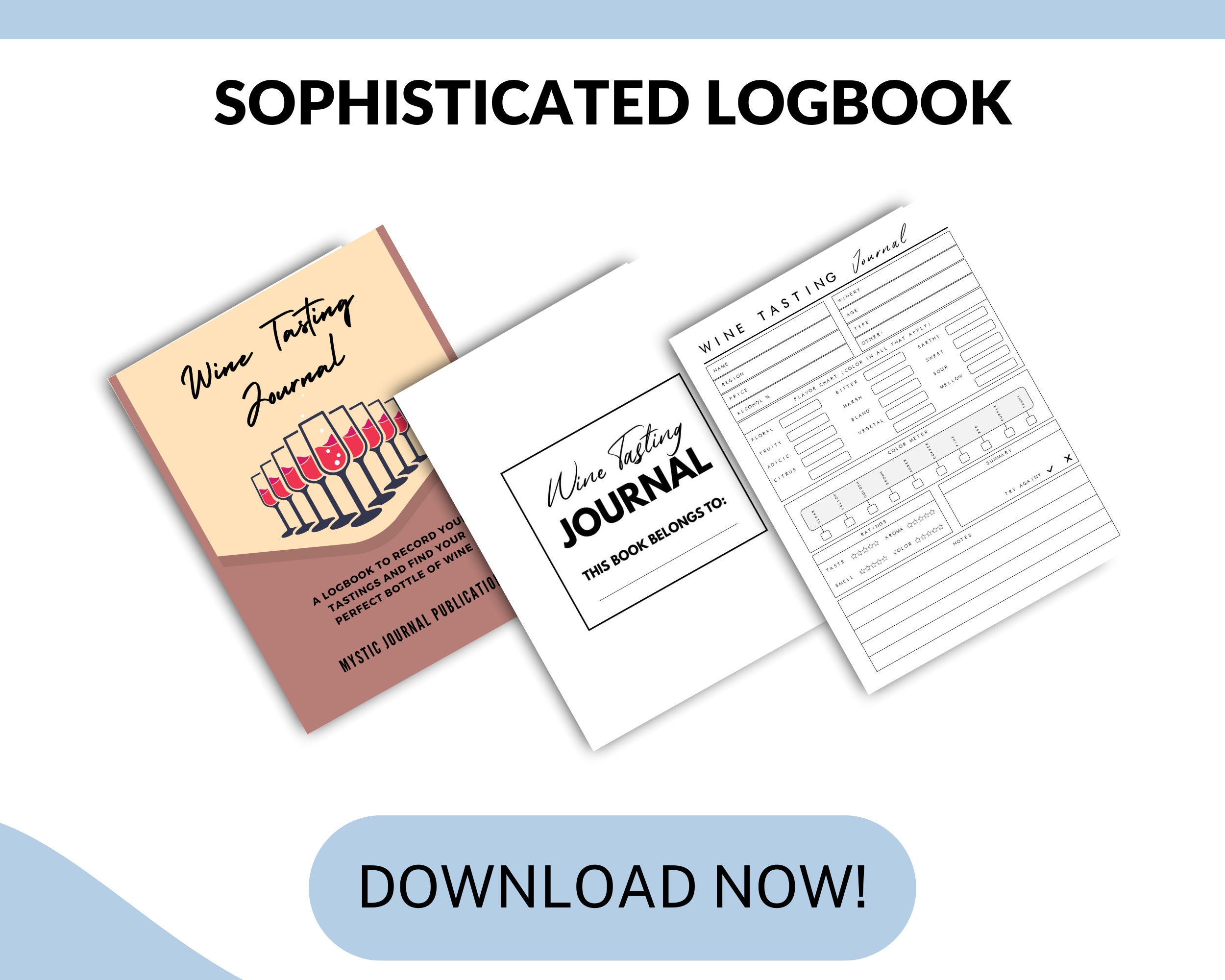 Wine Tasting Logbook: A Logbook to Record Your Tastings and Find Your ...
