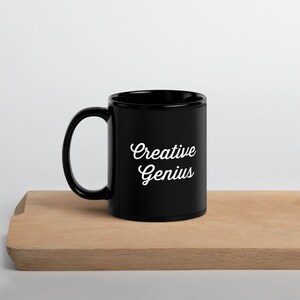 Creative Genius Black Glossy Mug for the Writer in Your Life - Etsy