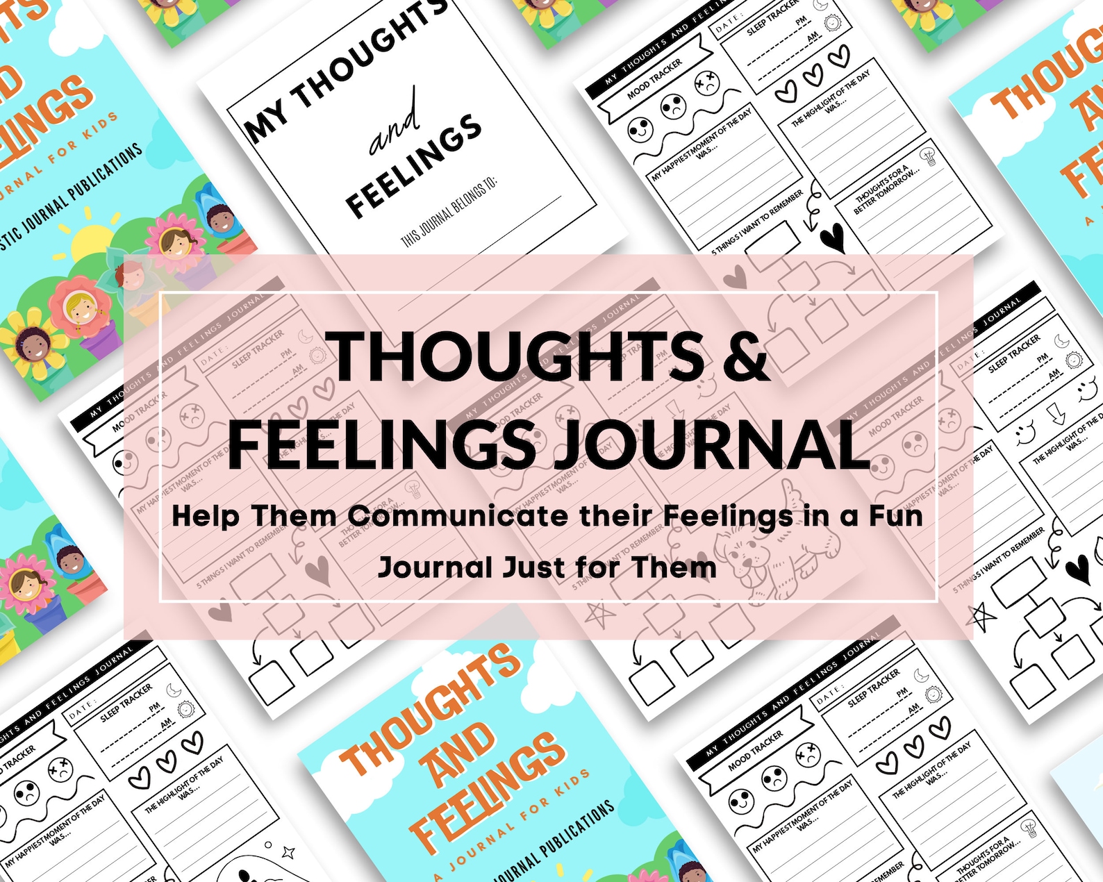 Thoughts and Feelings Journal for Kids: Help Them Communicate Their ...