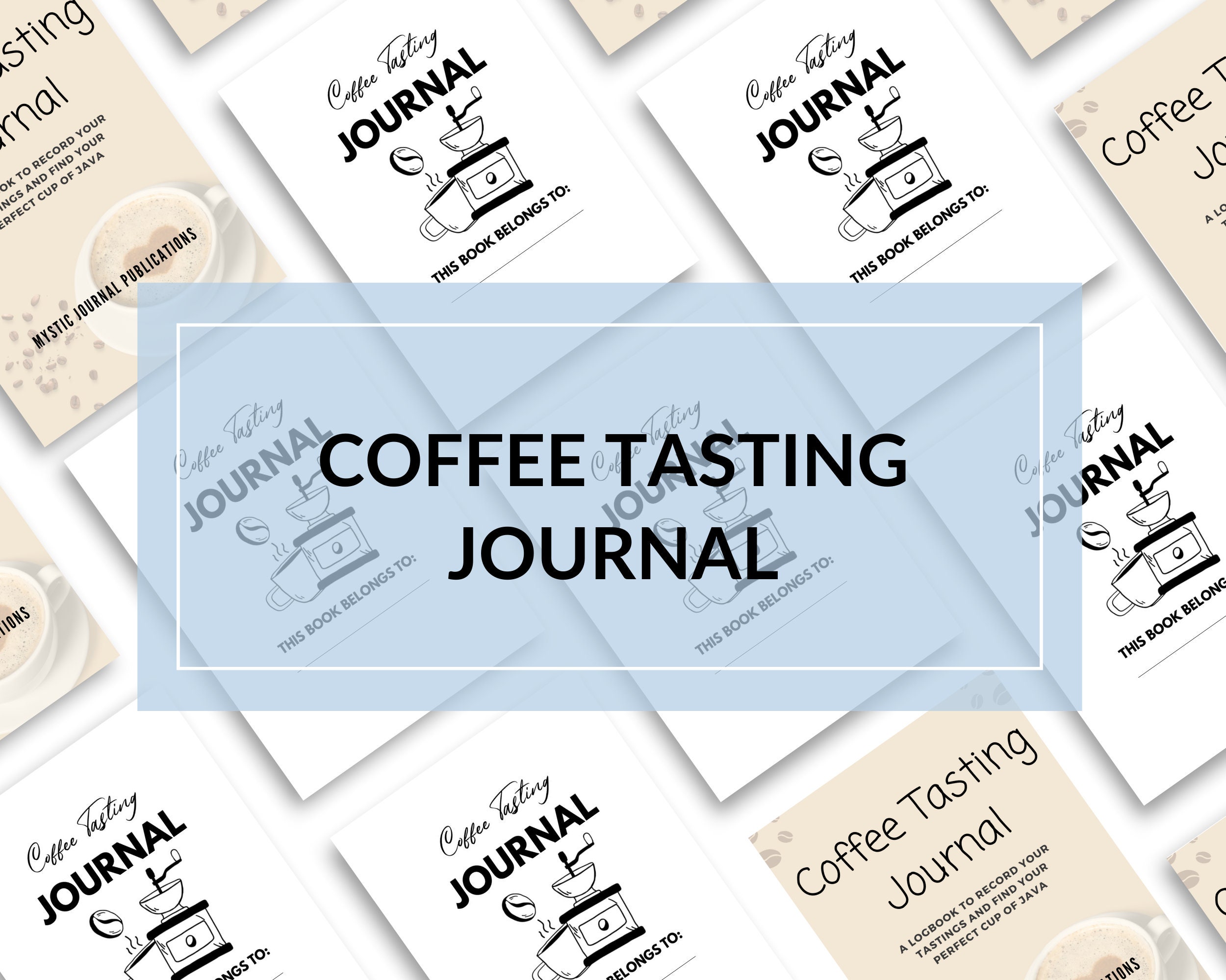 Coffee Tasting Journal: A Logbook to Record Your Tastings and Find Your ...