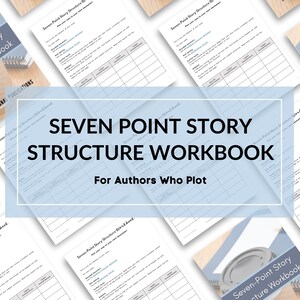 Seven-point Story Structure Workbook: A Printable Workbook for Authors ...