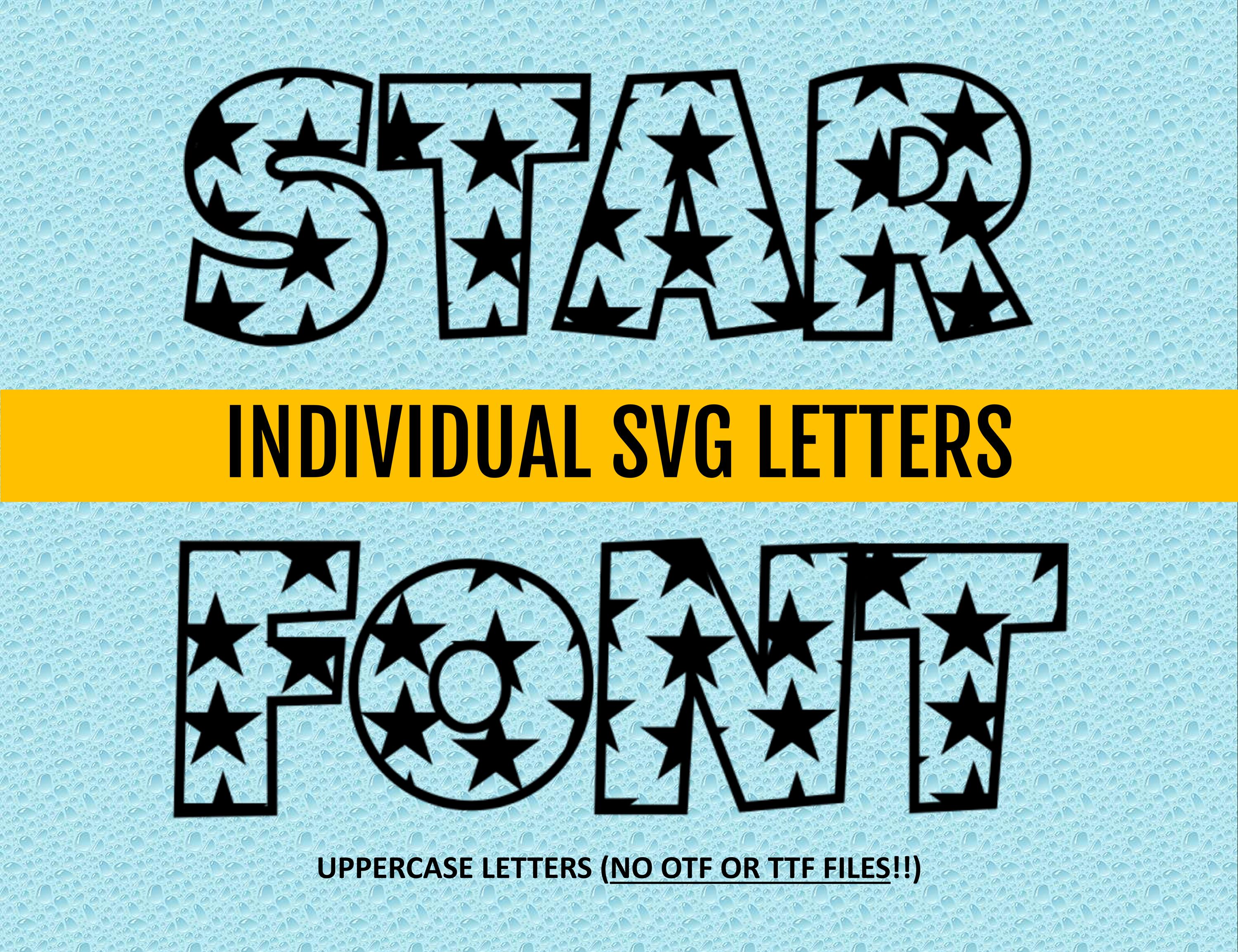 Star Alphabet SVG Cut Files | Uppercase Star Font Letters | Cricut ...