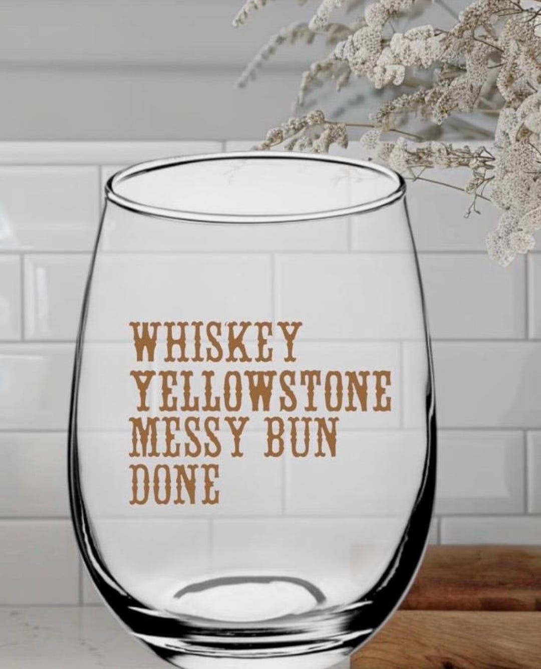 Beth Dutton Wine Glass / Glasses. Stemless Wine Glass With Quotes. - Etsy