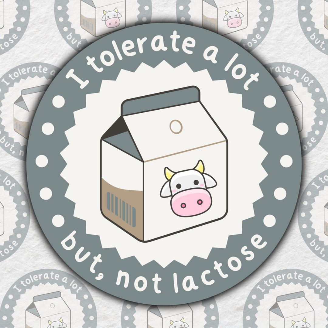 Lactose Intolerant Sticker Funny Relatable Glossy Vinyl Decal Gift and ...