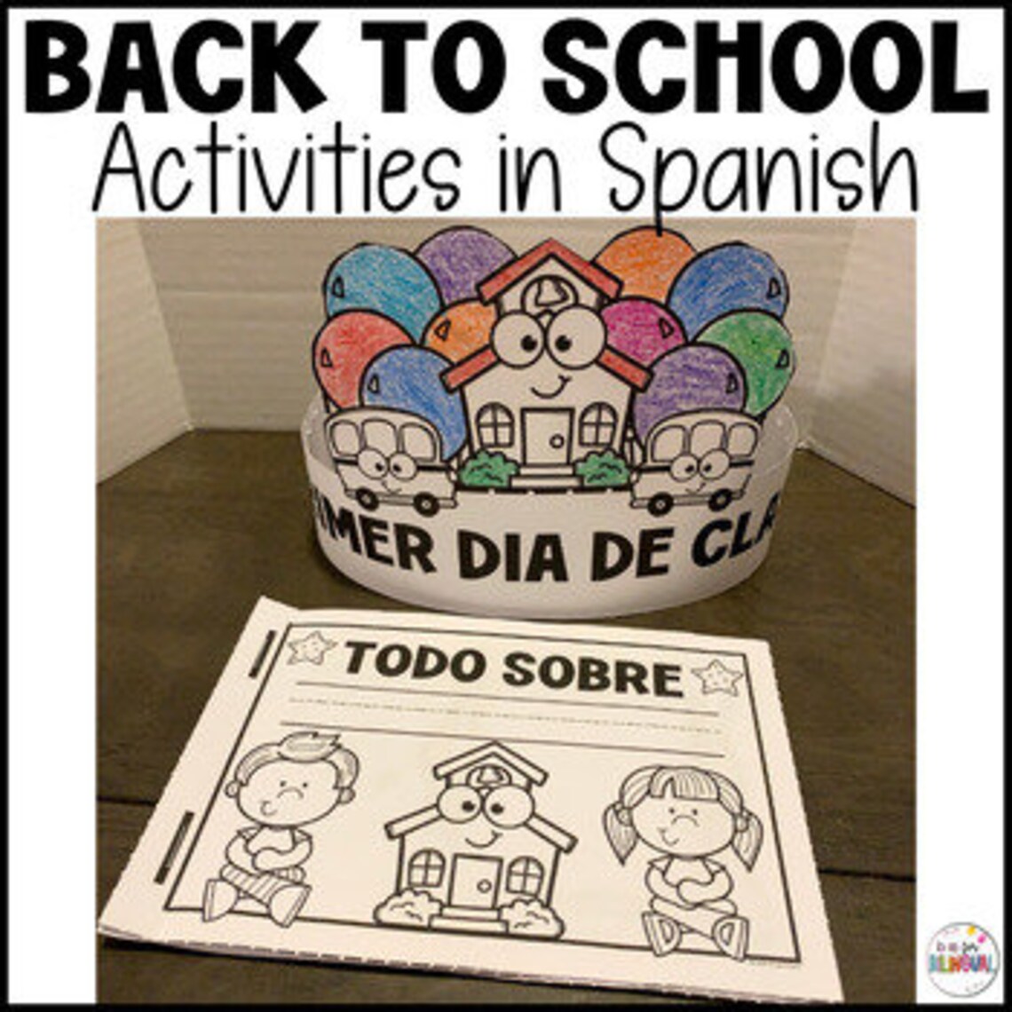 Back to School Activities in Spanish | Actividades De Regreso a Clase ...
