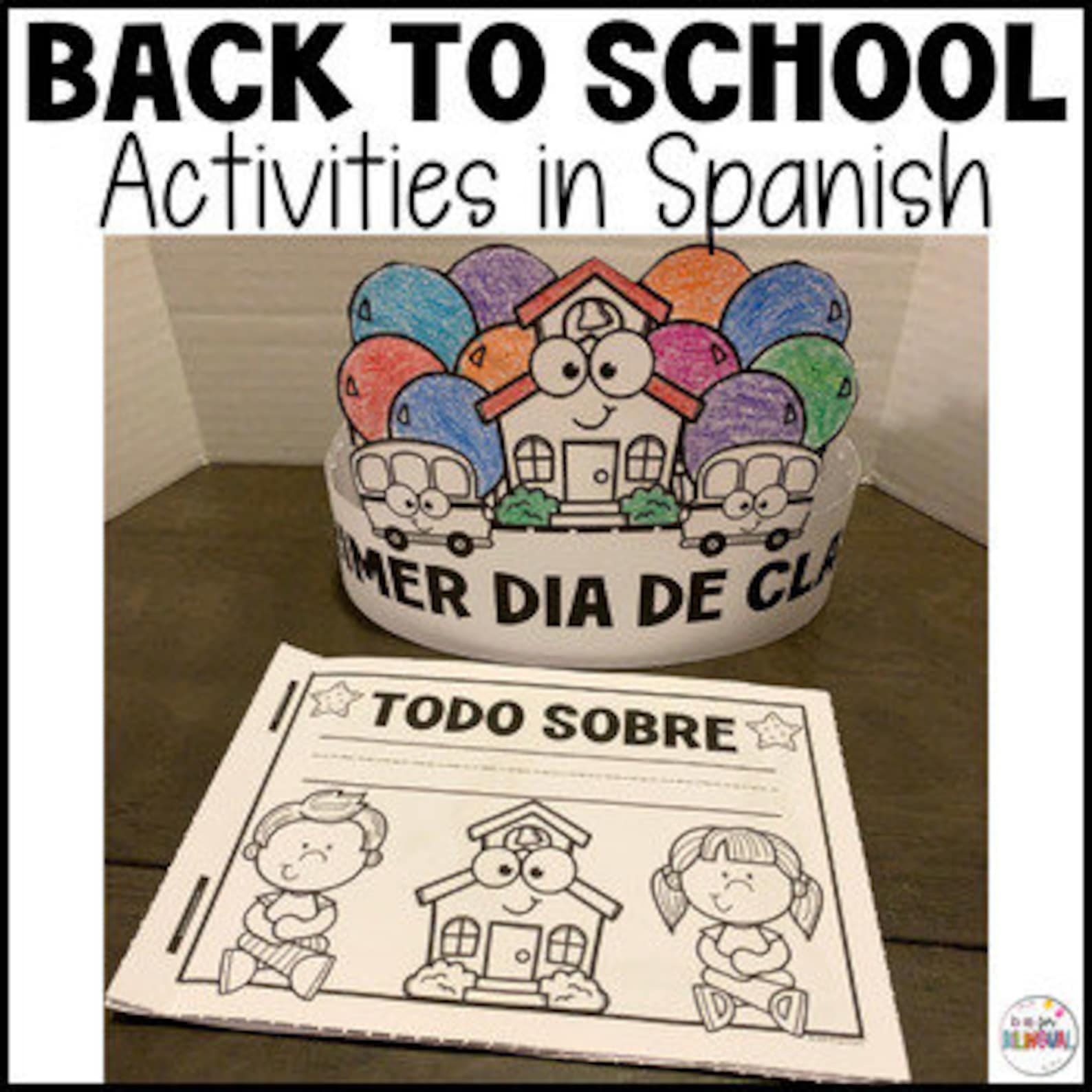 Back to School Activities in Spanish | Actividades De Regreso a Clase ...
