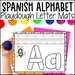 Spanish Alphabet Play Dough Mats | Preschool Printable| Play Doh Mats ...