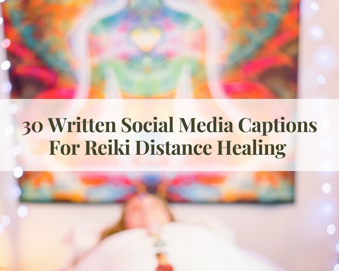 Written Social Media Captions for Reiki Practitioners and Reiki Masters ...