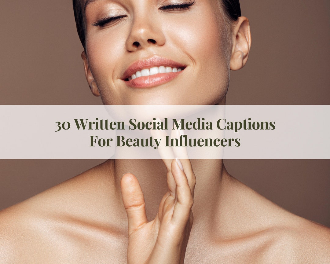 Beauty Influencer Written Social Media Captions, Esthetician Beauty ...