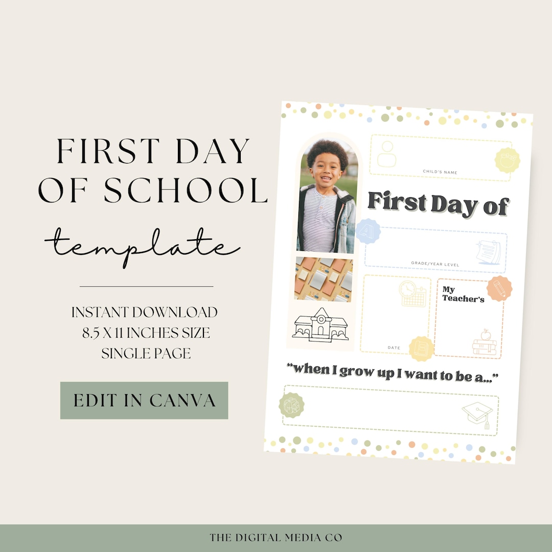 First Day of School Template, Canva School Sign, Back to School Photo ...
