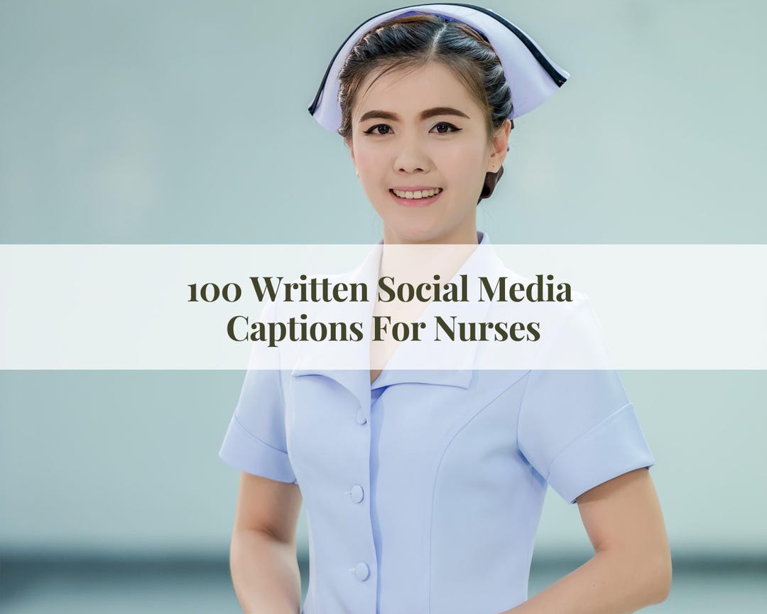 Nursing Written Social Media Captions, Nurse Marketing, Instagram Posts ...