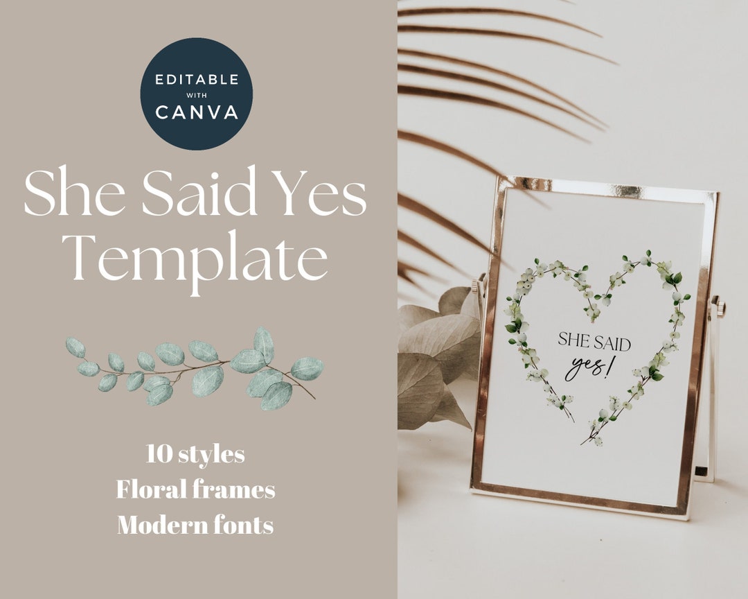 She Said Yes Sign, Printable Engagement Sign, Just Engaged Sign, Canva ...