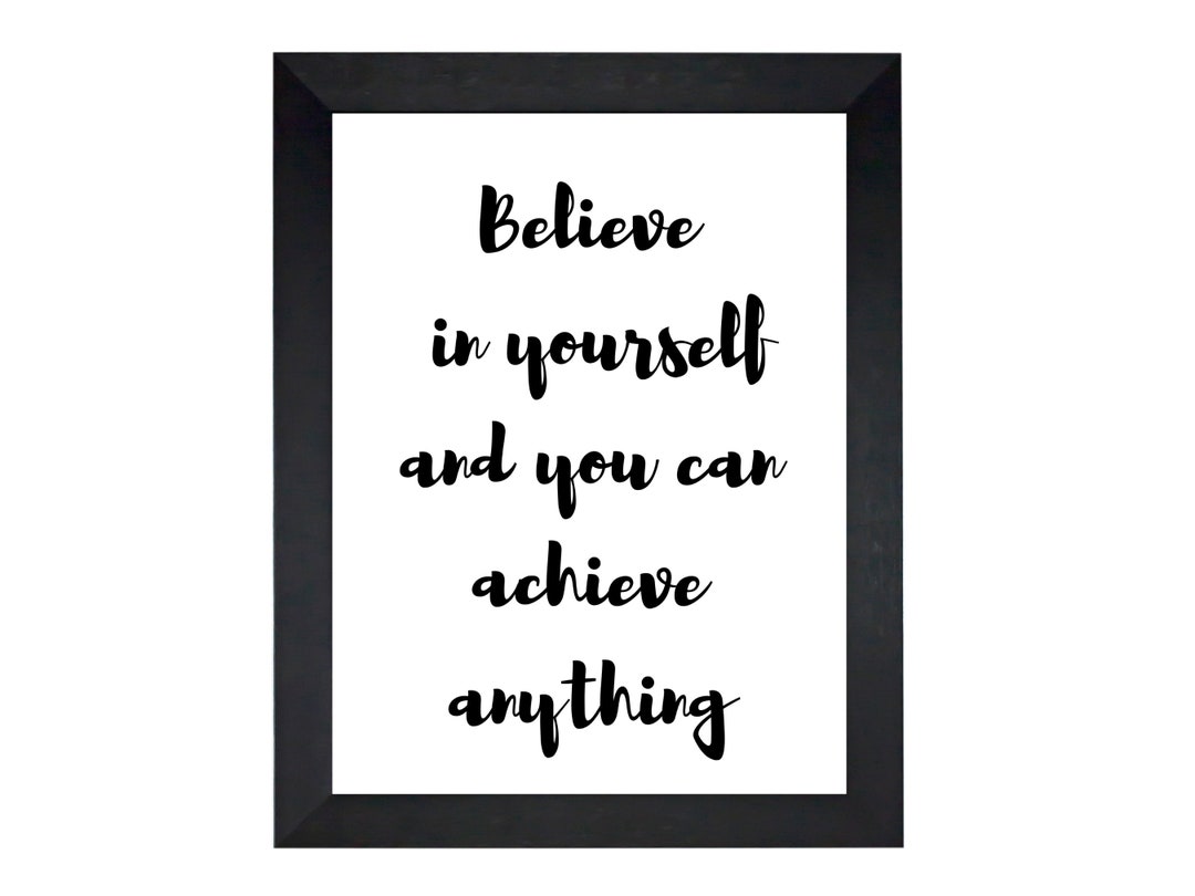 Believe in Yourself DIGITAL Download, Motivational Poster ...