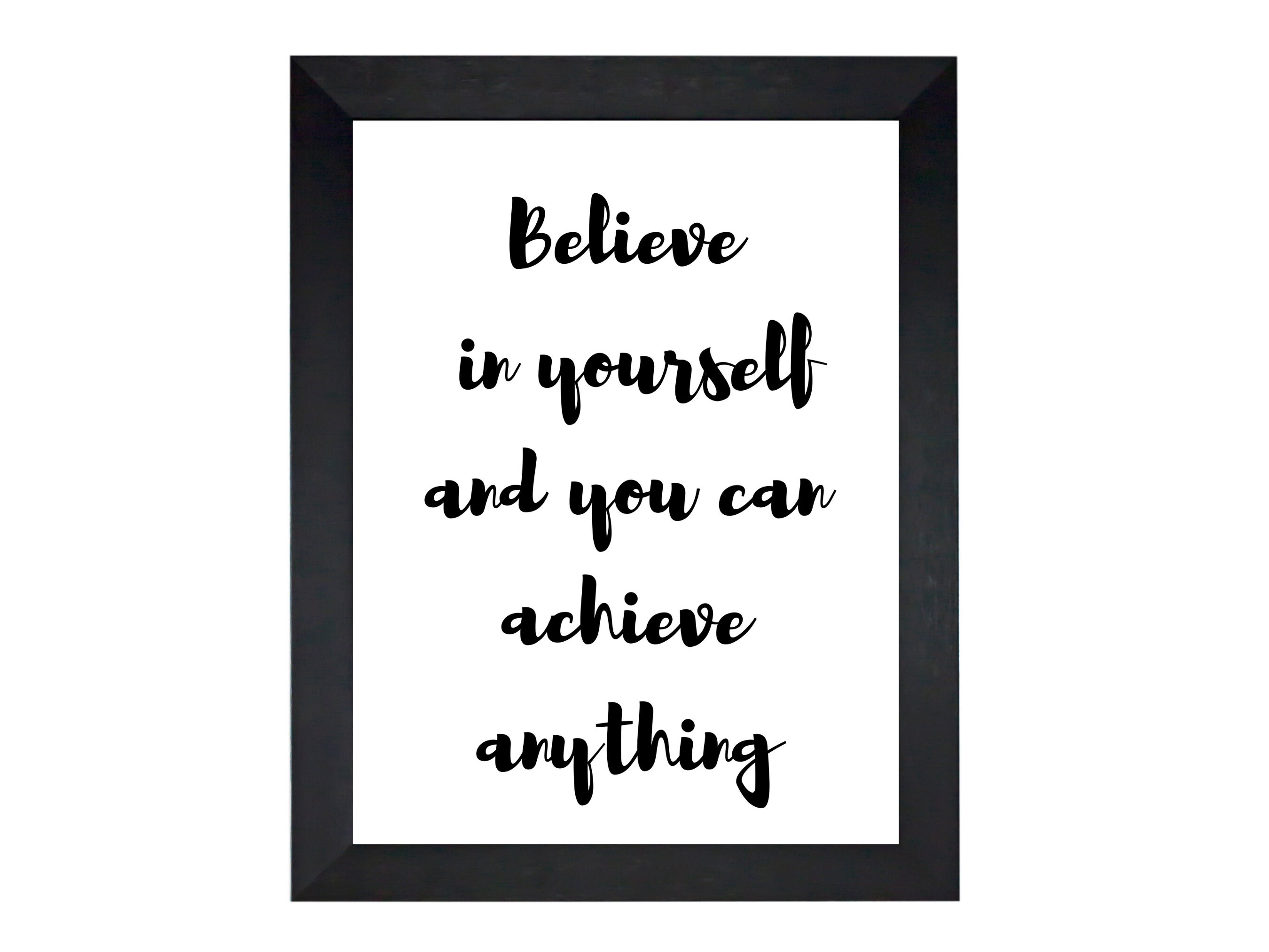 Motivational Poster Download Downloadable Inspirational Print Believe ...