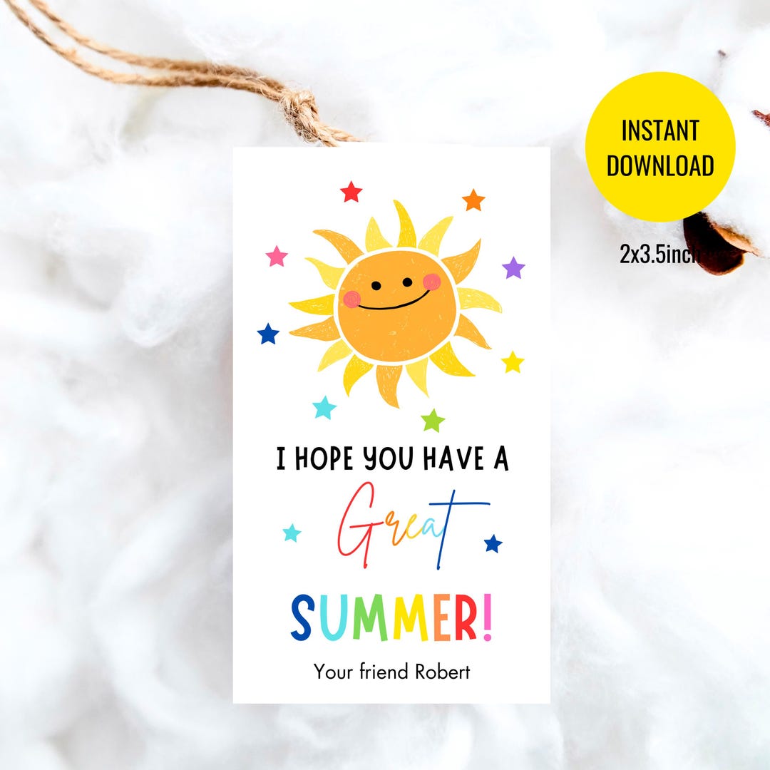 Editable Last Day of School Tag End of Year Friends Gift Tags Great ...