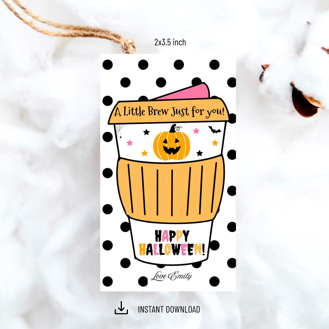 Halloween Coffee Gift Tag Template, Printable A Little Brew Just for ...