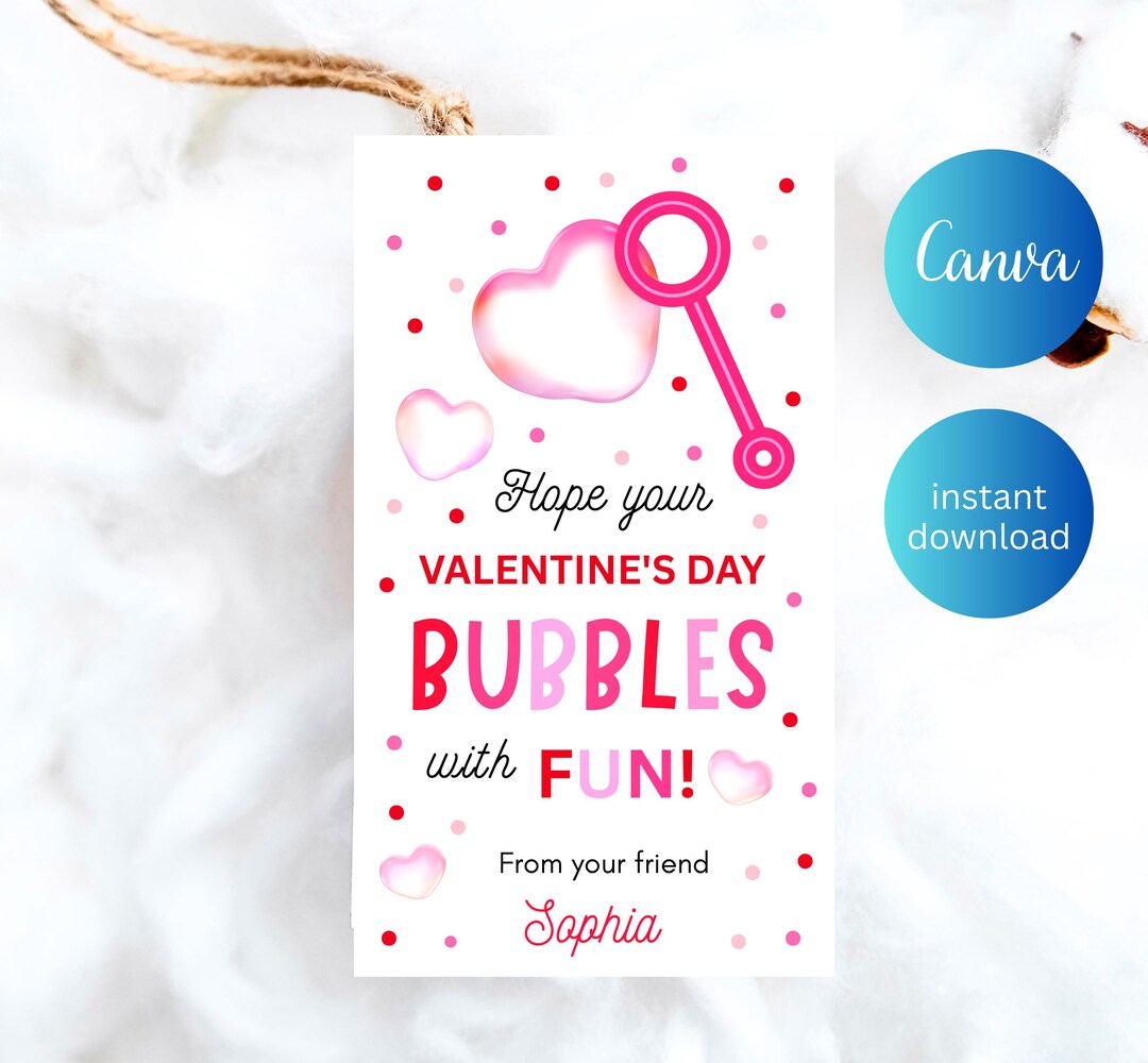 Bubble Valentine Tag Printable, You Make My Heart Pop Bubble Valentine ...