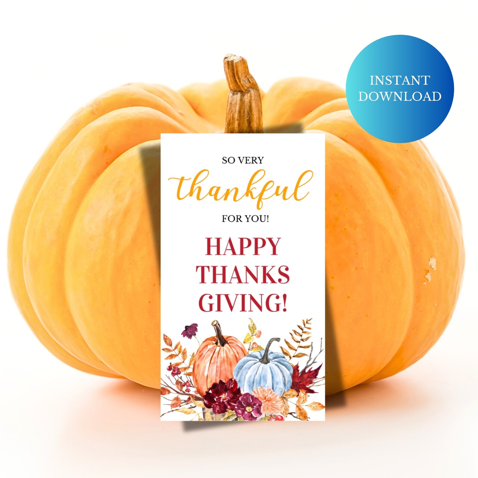 Printable so Very Thankful for You Gift Tag, Autumn Favor Tag, Happy ...