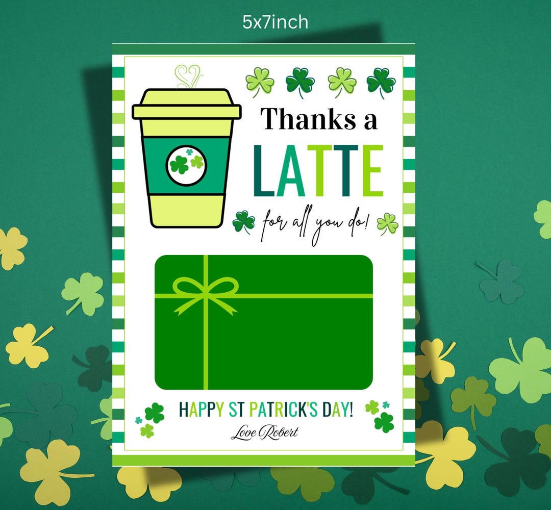 PRINTABLE St. Patrick's Day Coffee Gift Card Holder, Thanks a Latte ...