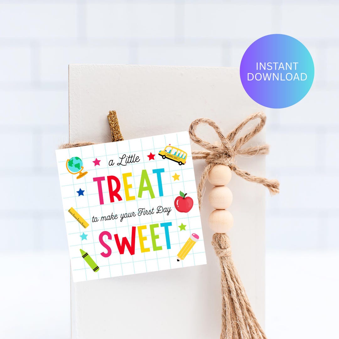 Back to School Treat Tag Printable First Day of School Favor Tag for ...
