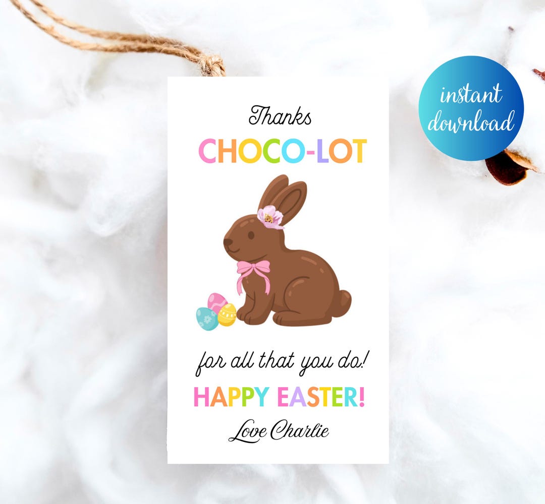 Easter Teacher Appreciation Gift Tags Kids Printable Thank You Teacher ...