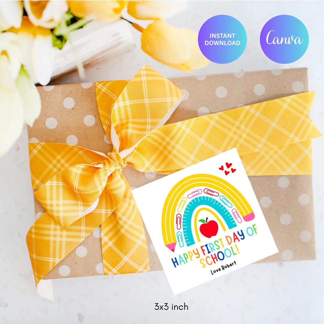 Printable First Day of School Gift Tag, School Supplies Rainbow Tag ...