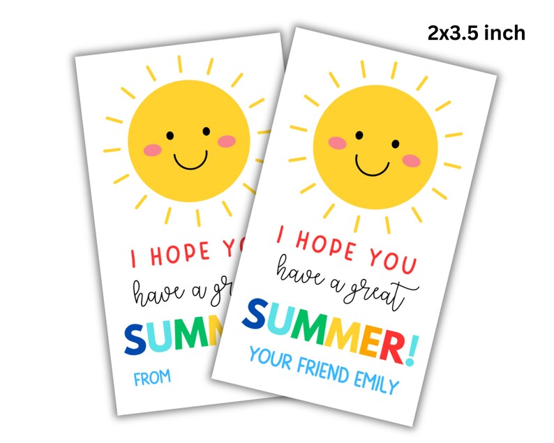 I Hope You Have A Great Summer Printable Gift Tag Template Last Day of ...
