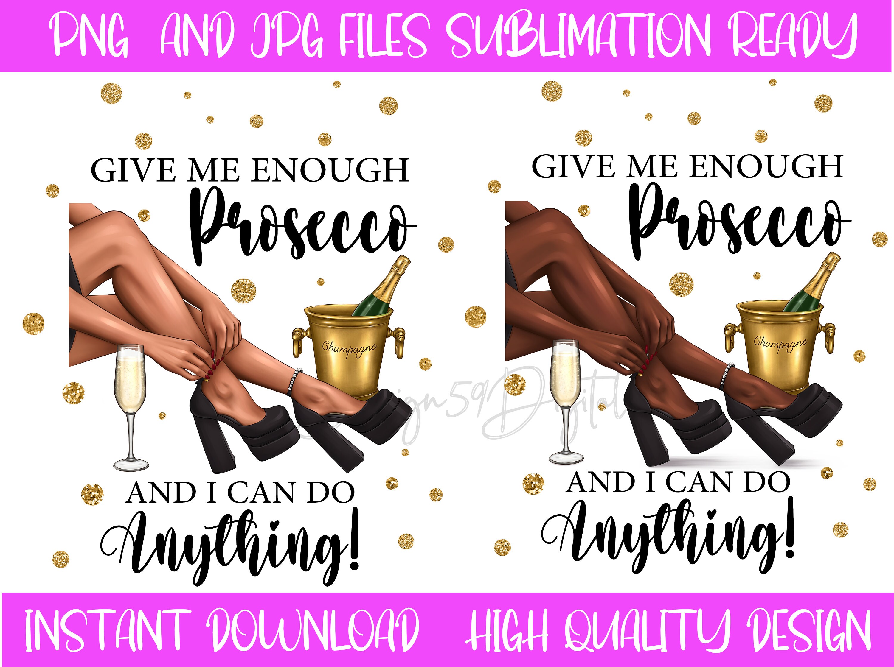 Prosecco Sublimation PNG, Alcohol Sublimation Design, Party PNG ...