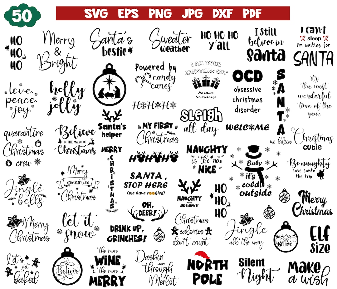 Christmas Svg Bundle Christmas Quotes Sayings Svg Christmas Cut File ...