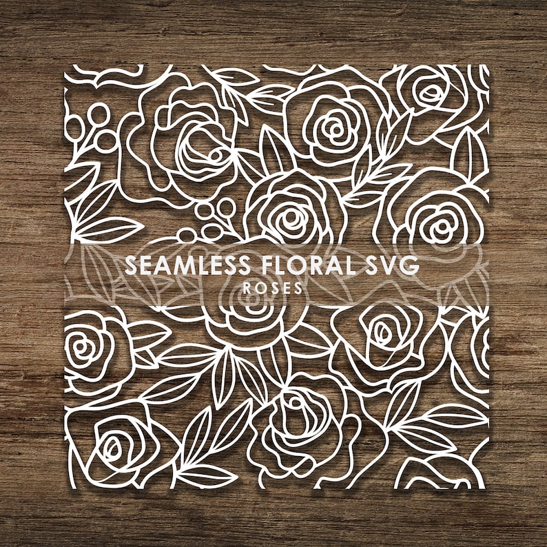 Seamless Floral Roses Flower SVG Pattern, Cut File Cricut, Cnc Cut File ...