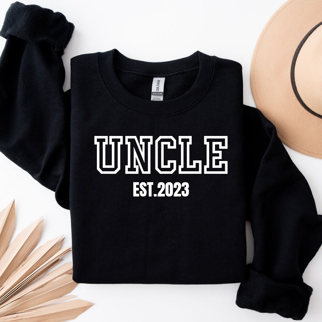 Uncle Sweatshirt, Uncle Est Sweatshirts, Shirt With Est Year, Gifts for ...