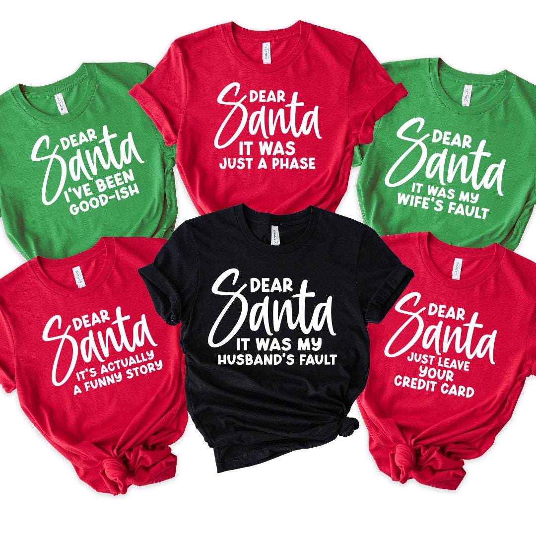 Dear Santa Funny Christmas Tshirts, Christmas Shirts for Family, Funny ...