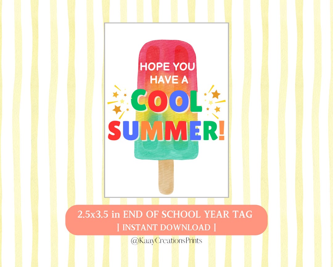 End of School Year Tag, Printable Tag, Summer Tag, Last Day of School ...