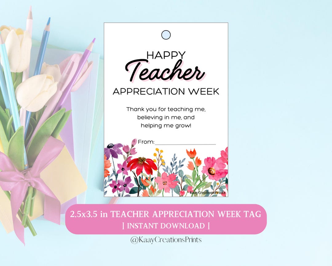Teacher's Appreciation Week Tag, Printable Tag, Teacher Tag, Thank You ...