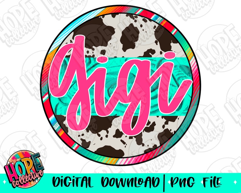 Gigi Cow Print Turquoise Aztec PNG| Sublimation | Hand Lettered ...