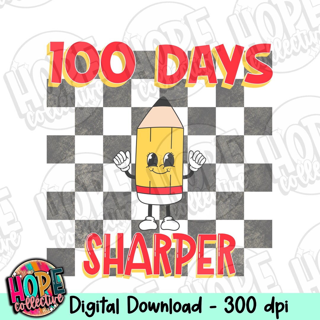 100 Days Sharper | 100 Days of School PNG - Etsy