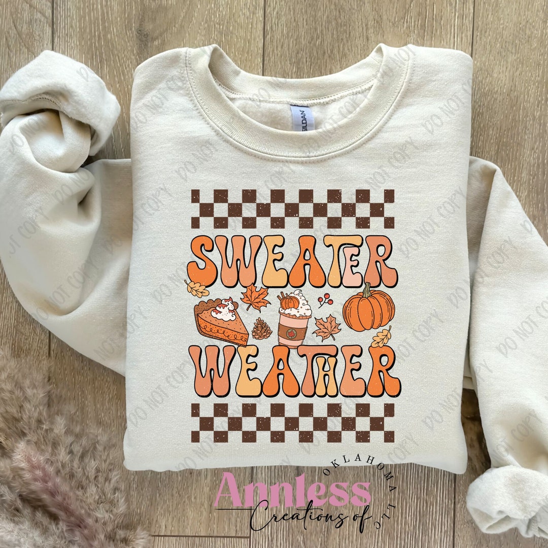 Sweater Weather Ready to Press Sublimation Transfer - Etsy