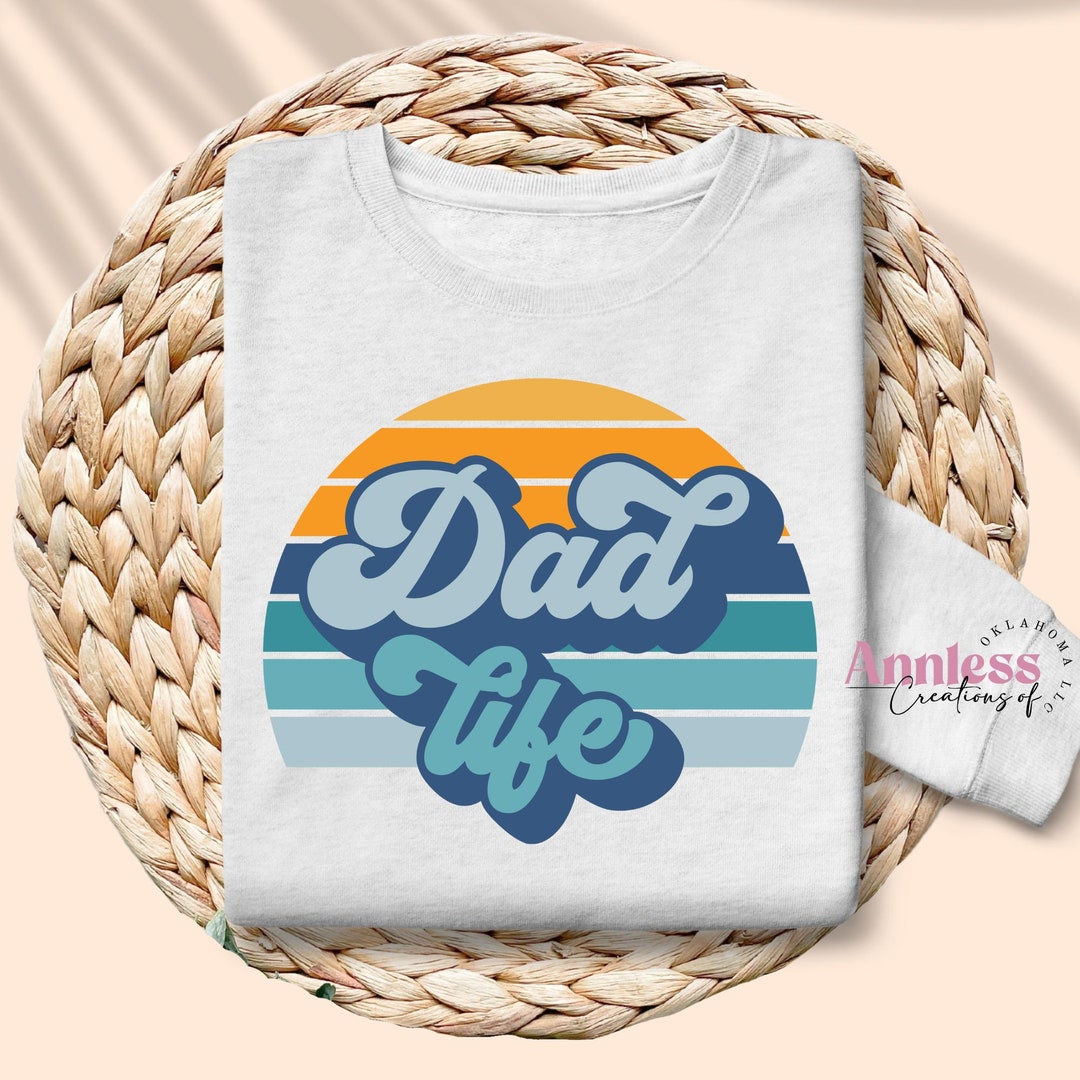 Dad Life Sublimation Transfer Ready to Press Sublimation Transfer ...