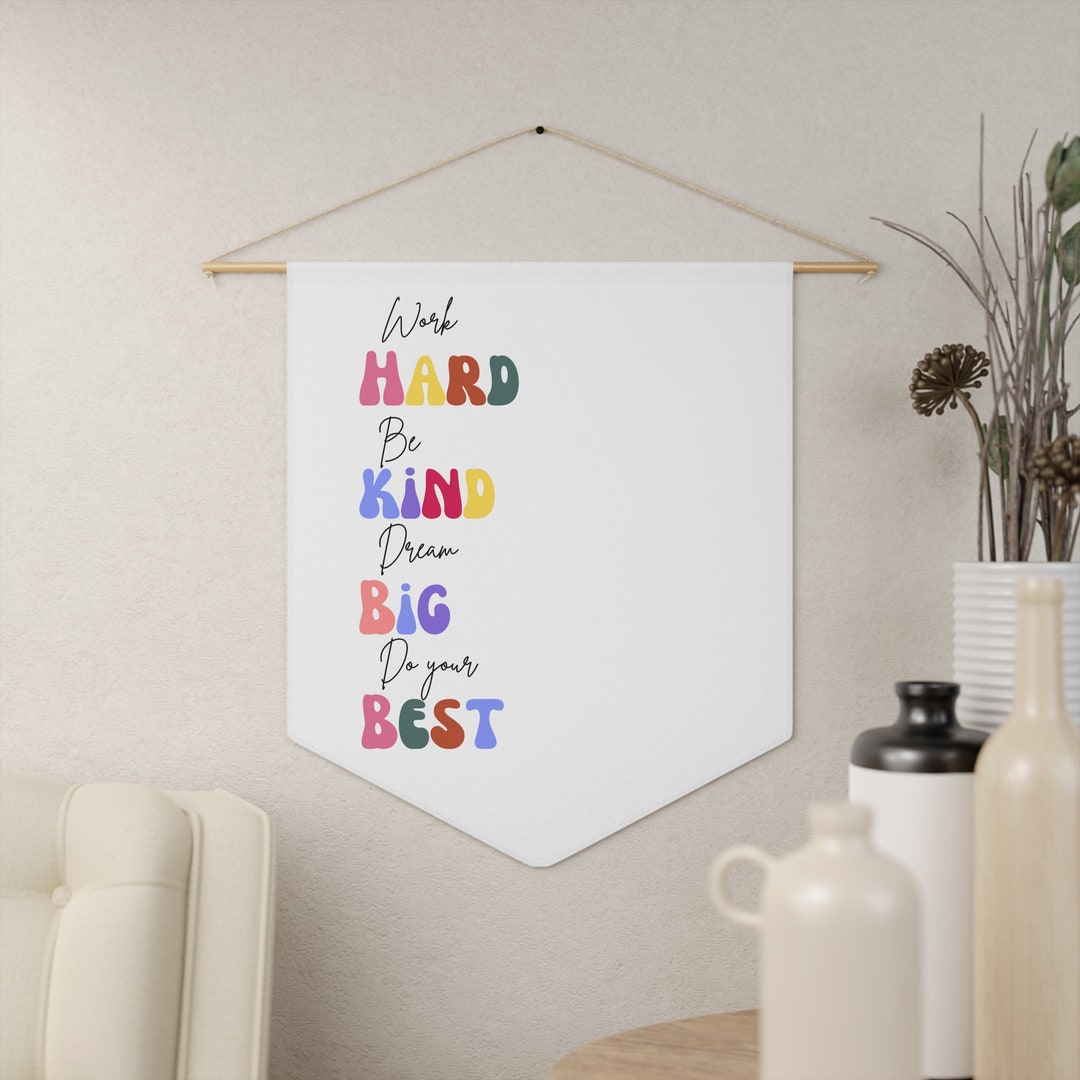 Motivational Sign Be Kind Banner/dream Big Flag for Kids/wall - Etsy
