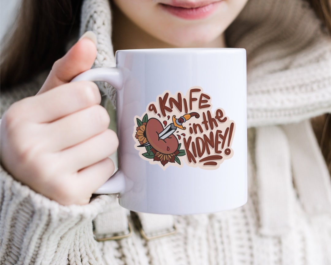 A Knife in the Kidney! Sister Wives 15 Oz Coffee Mug - Etsy